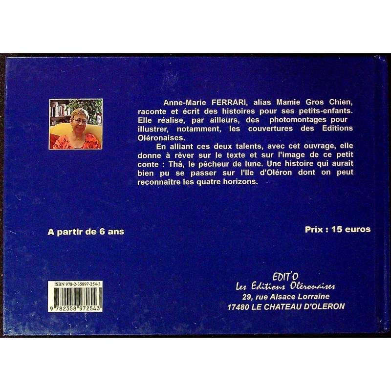 Thâ le pêcheur de lune - Anne-Marie Ferrari - Edit'O Les éditions ...