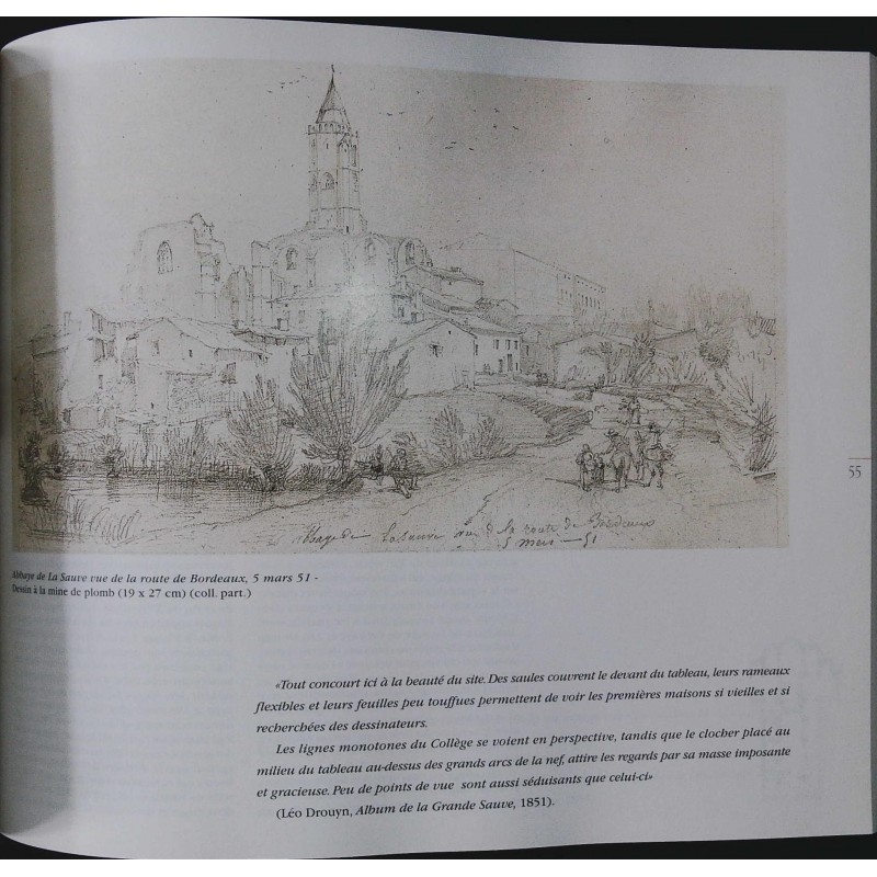 Autour des oeuvres de Léo Drouyn - Château de Cadillac, Abbaye de la ...